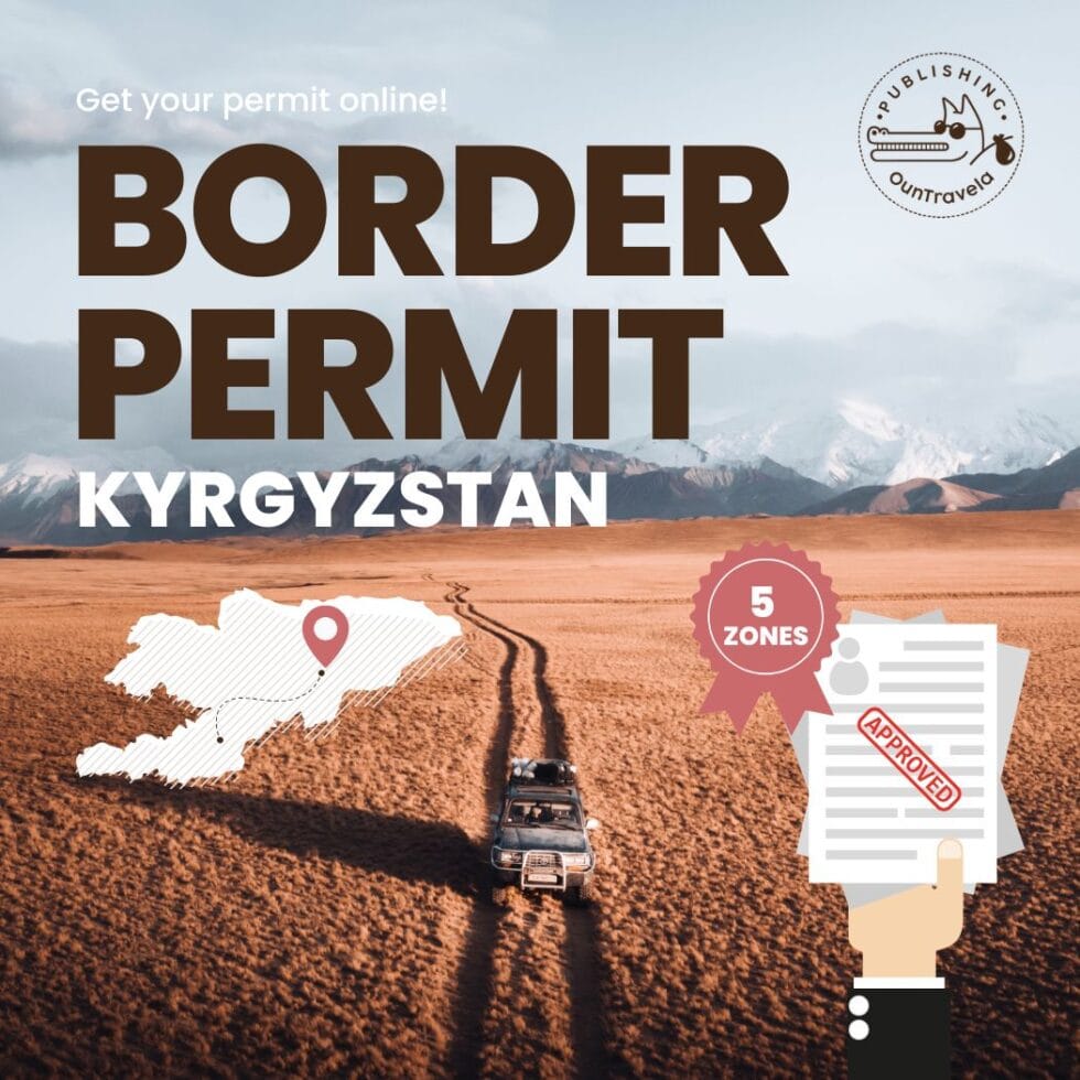 Border permits and border crossings from Kyrgyzstan